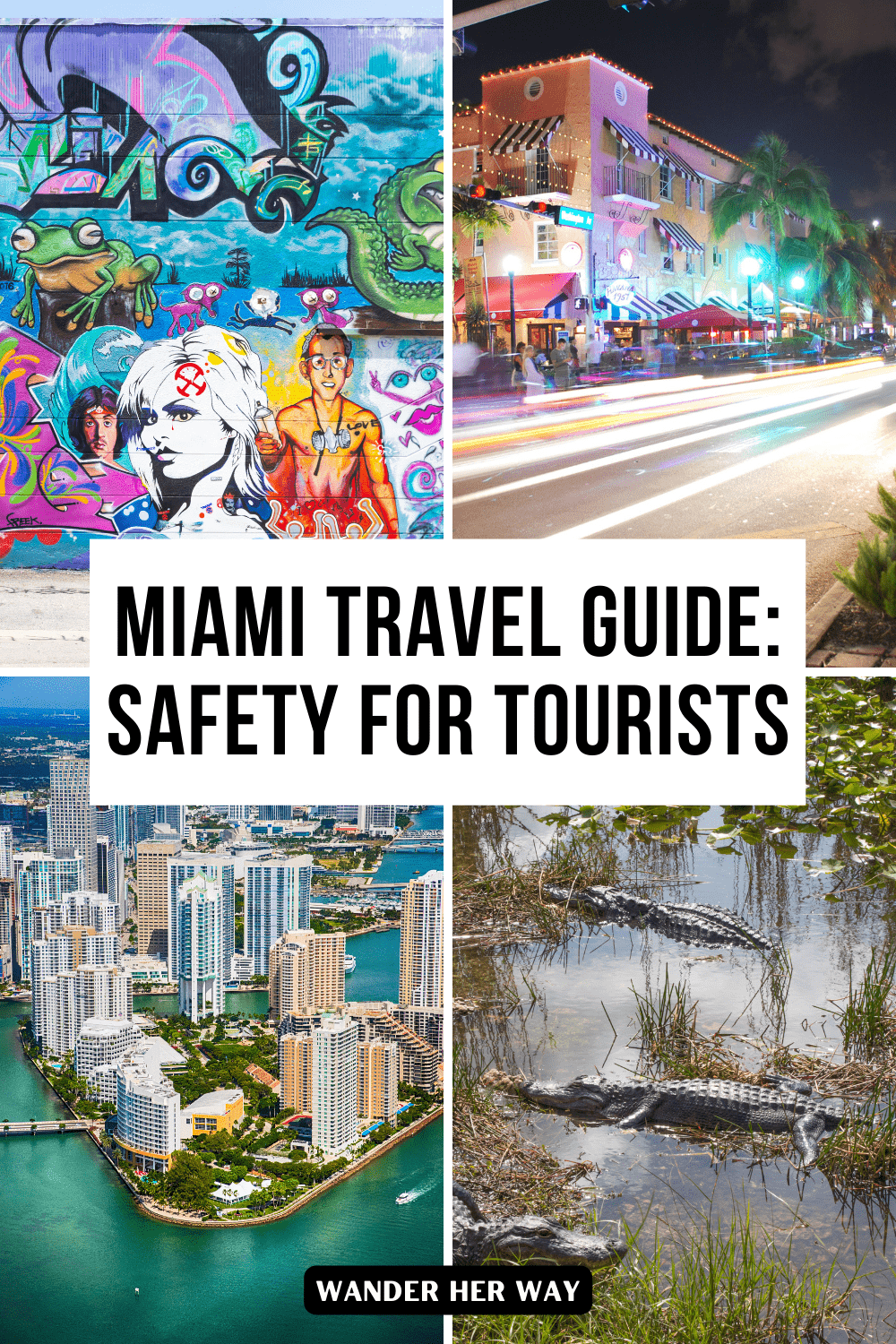 Is Miami Safe? A Local's Guide for Travelers — Wander Her Way